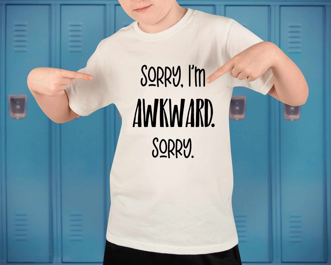 Sorry, I'm Awkward, Sorry Digital SVG | Funny Svg | Sarcastic Svg ...
