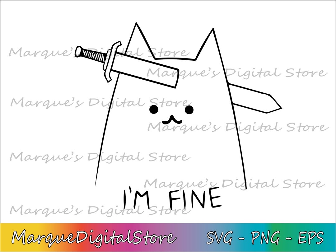 Fine cat svg, cat svg, im fine cat svg, everything is fine funny cat ...