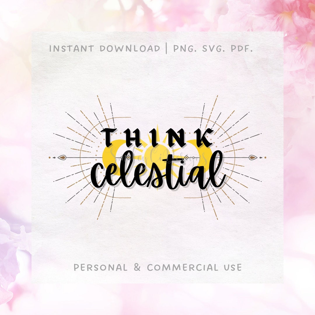 Think Celestial - Sun Moon PNG SVG PDF | Digital Download | Clipart ...