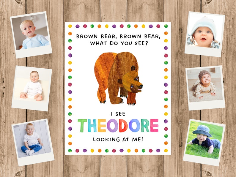Brown Bear, Brown Bear Photo Table Sign - Party Signs - Birthday Party ...