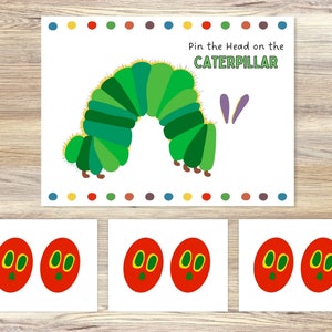 Very Hungry Caterpillar Birthday, Party Game, Pin the Head on the ...