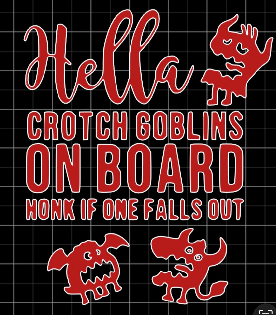 Hella Crotch Gobblins on Board Decal, Funny Decals, Mom Gifts, Parent ...
