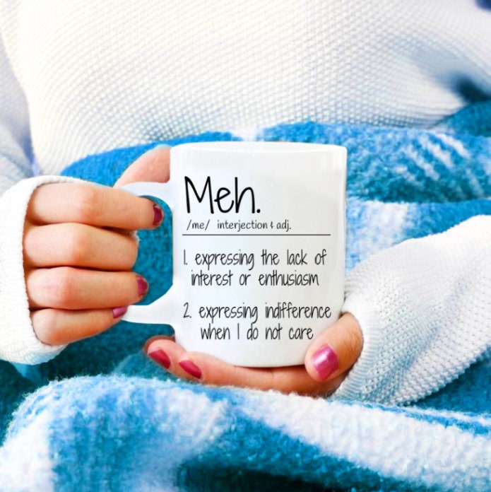 Definition Meh Mug, Funny Meh Coffee Mug, Meh Definition Cup, Introvert ...