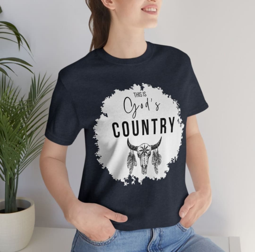This is Gods Country Shirt, Country Shirt, Country Music Shirt, Farm ...