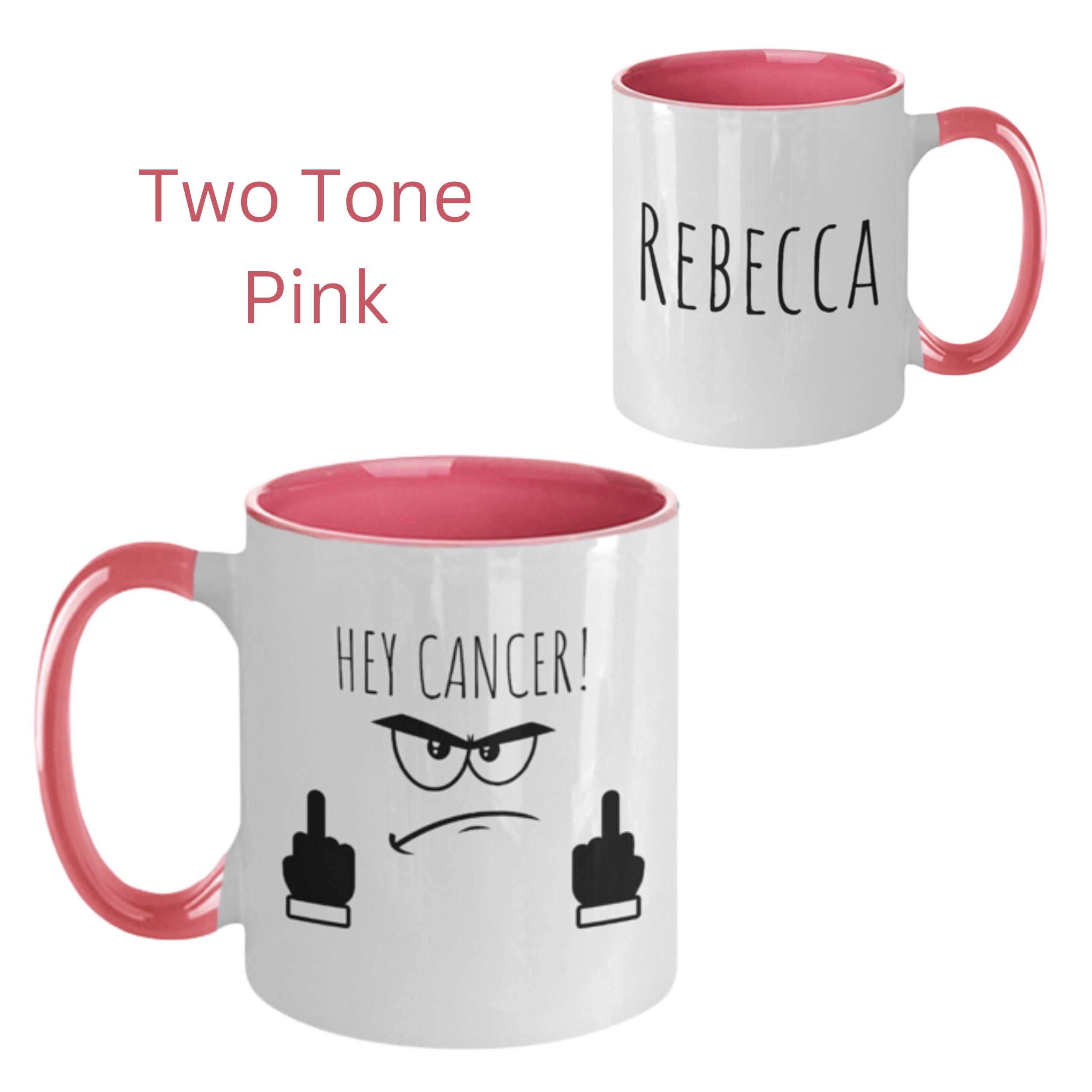 Personalized Hey Cancer Middle Finger Mug, Fuck You Cancer Coffee Mug ...