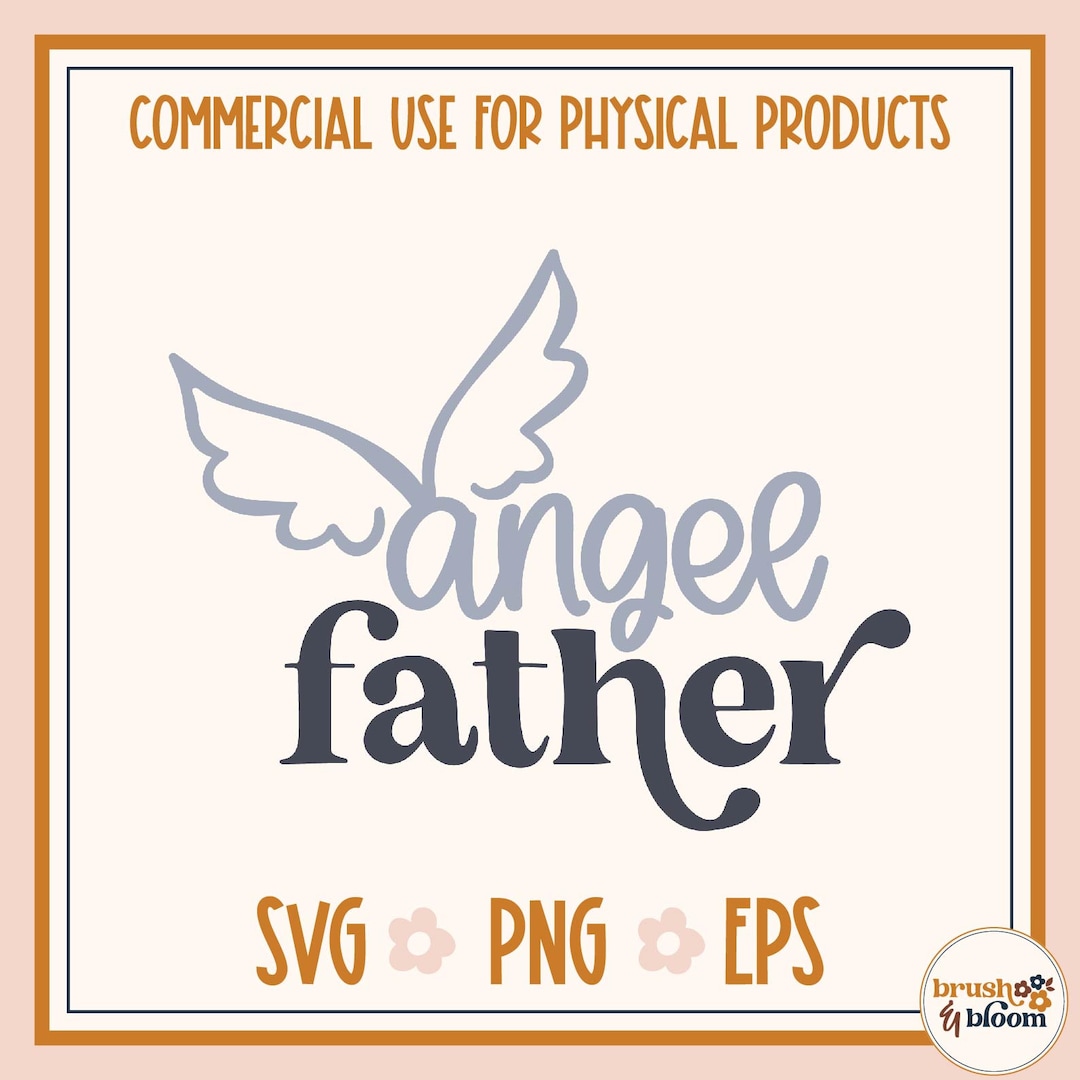 Angel Father SVG: Bereavement Loss Graphic (digital Download) - Etsy