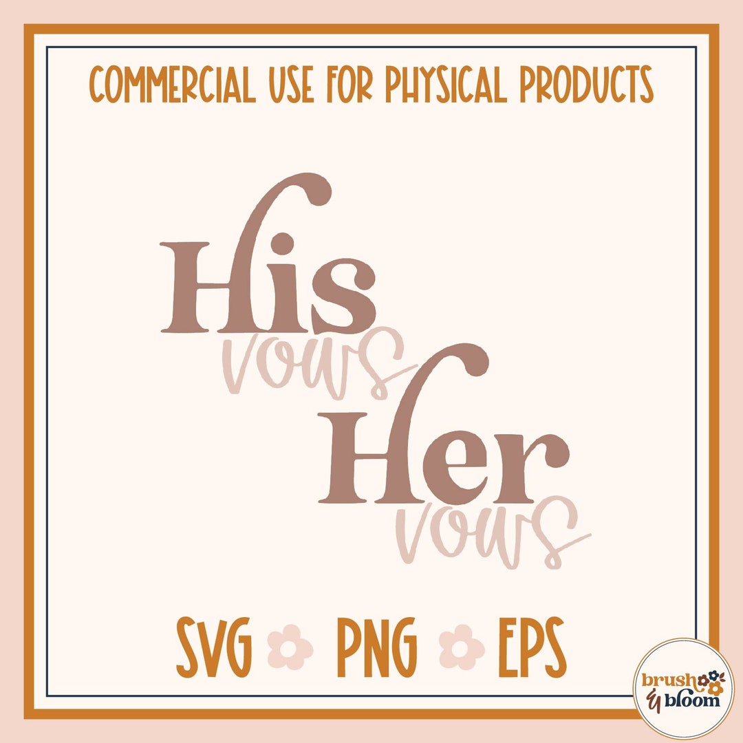 His and Hers Vows SVG - DIY Wedding Vows SVG - Wedding Vows Svg ...