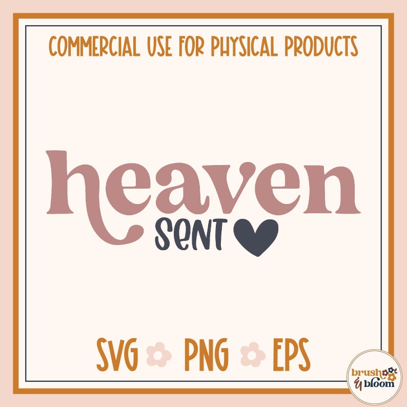 Heaven Sent SVG Newborn SVG Heaven Sent Png - Etsy