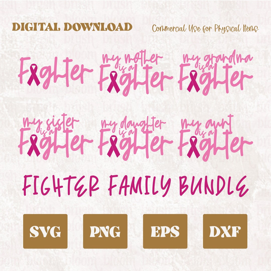 Breast Cancer Fighter SVG Mom/sister/aunt/grandma/daughter - Etsy