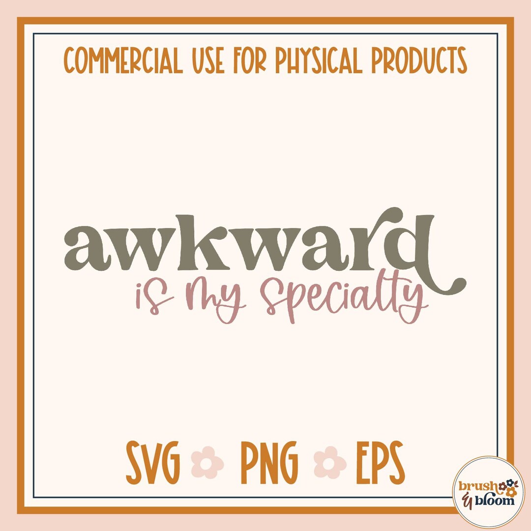 Awkward is My Specialty SVG - Funny Introvert SVG - Awkward SVG ...
