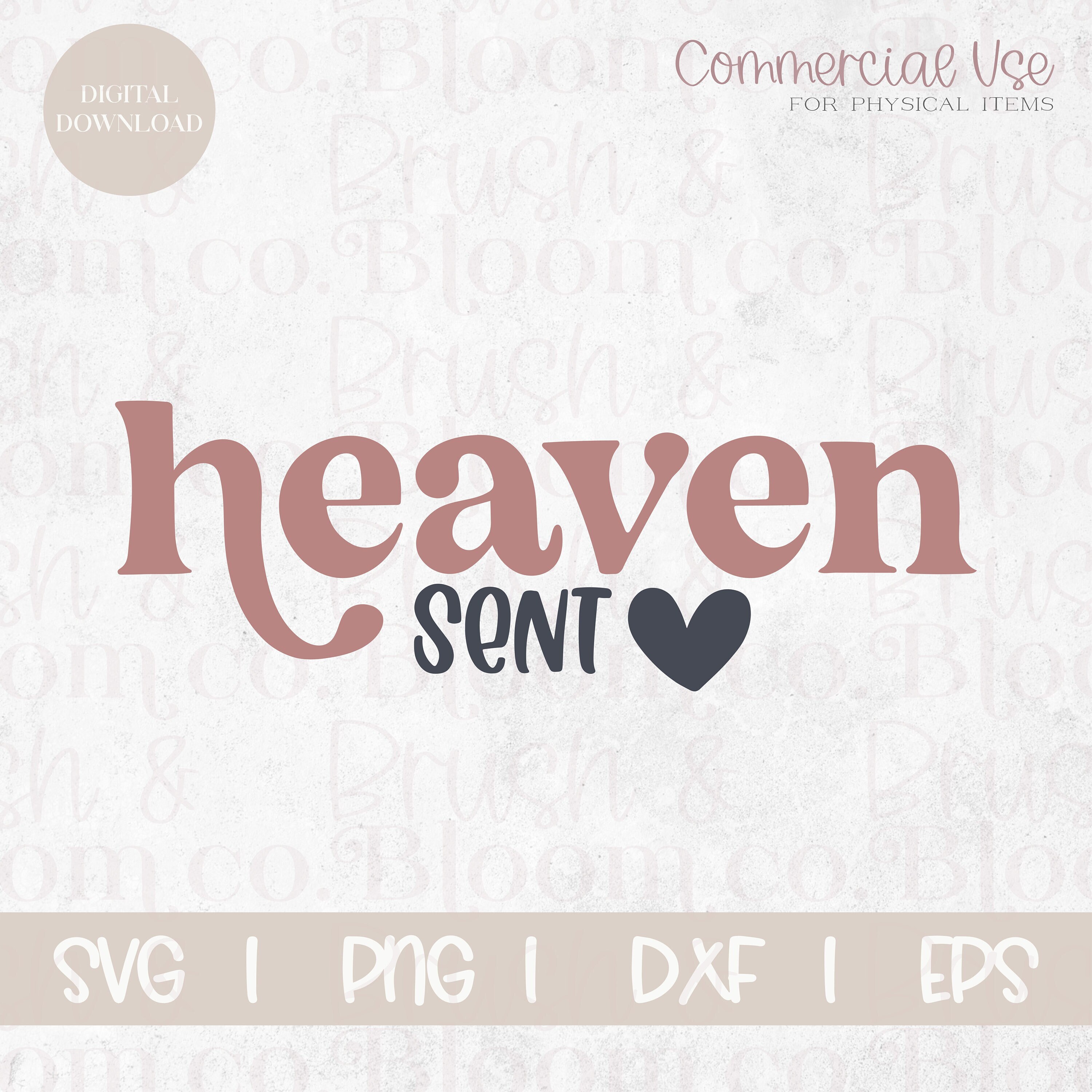 Heaven Sent SVG Newborn SVG Heaven Sent Png - Etsy