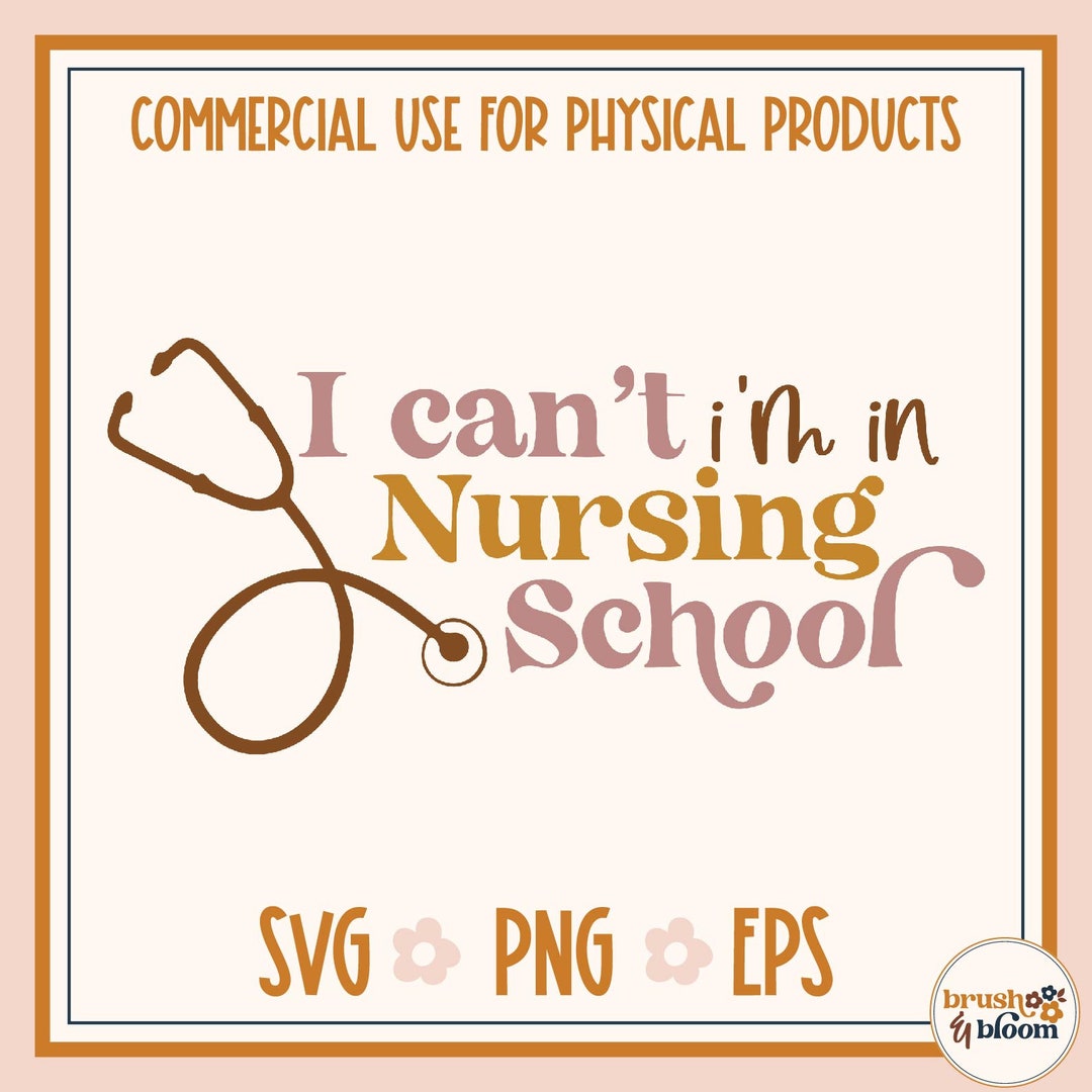 Nursing School SVG PNG - Nursing Student SVG - Nurse Student Gift ...