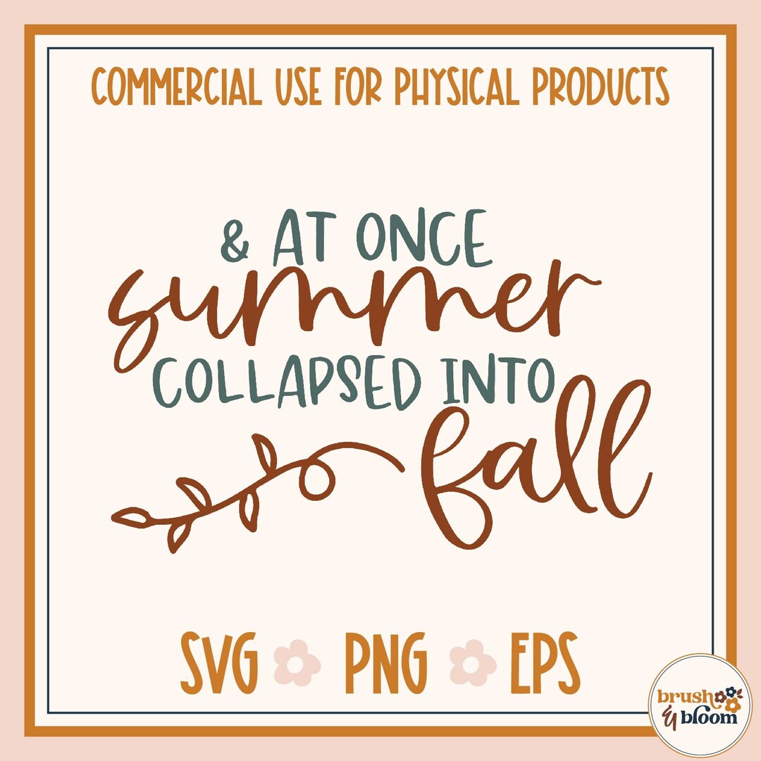 Summer Collapsed Into Fall SVG - Fall Leave Png - Fall Shirt Png ...