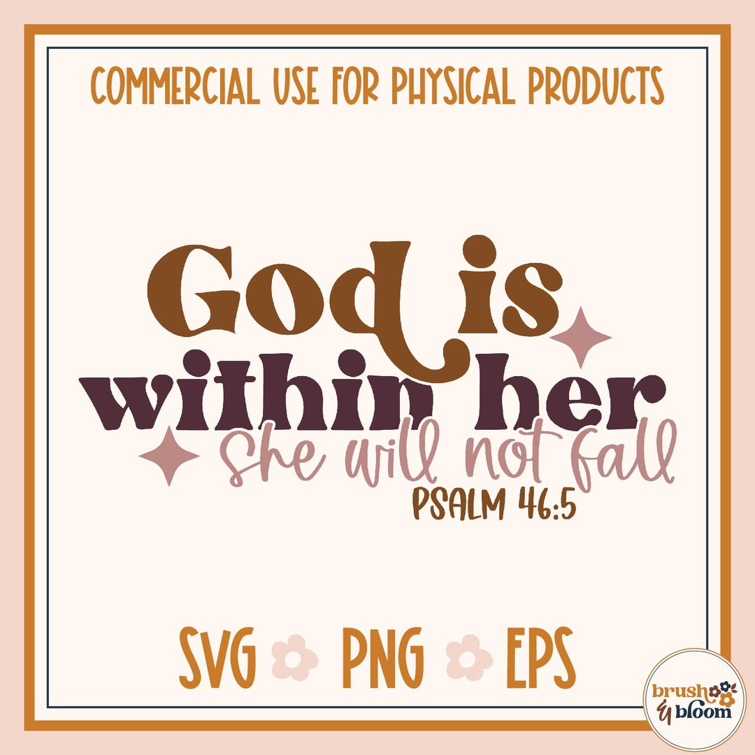 God is Within Her, She Will Not Fall SVG - Psalm 46:5 Svg - Bible Verse ...
