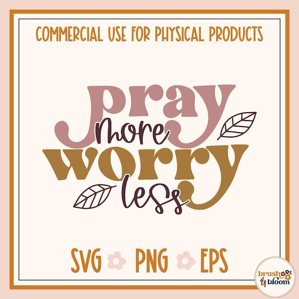 Pray More Worry Less Svg - Etsy