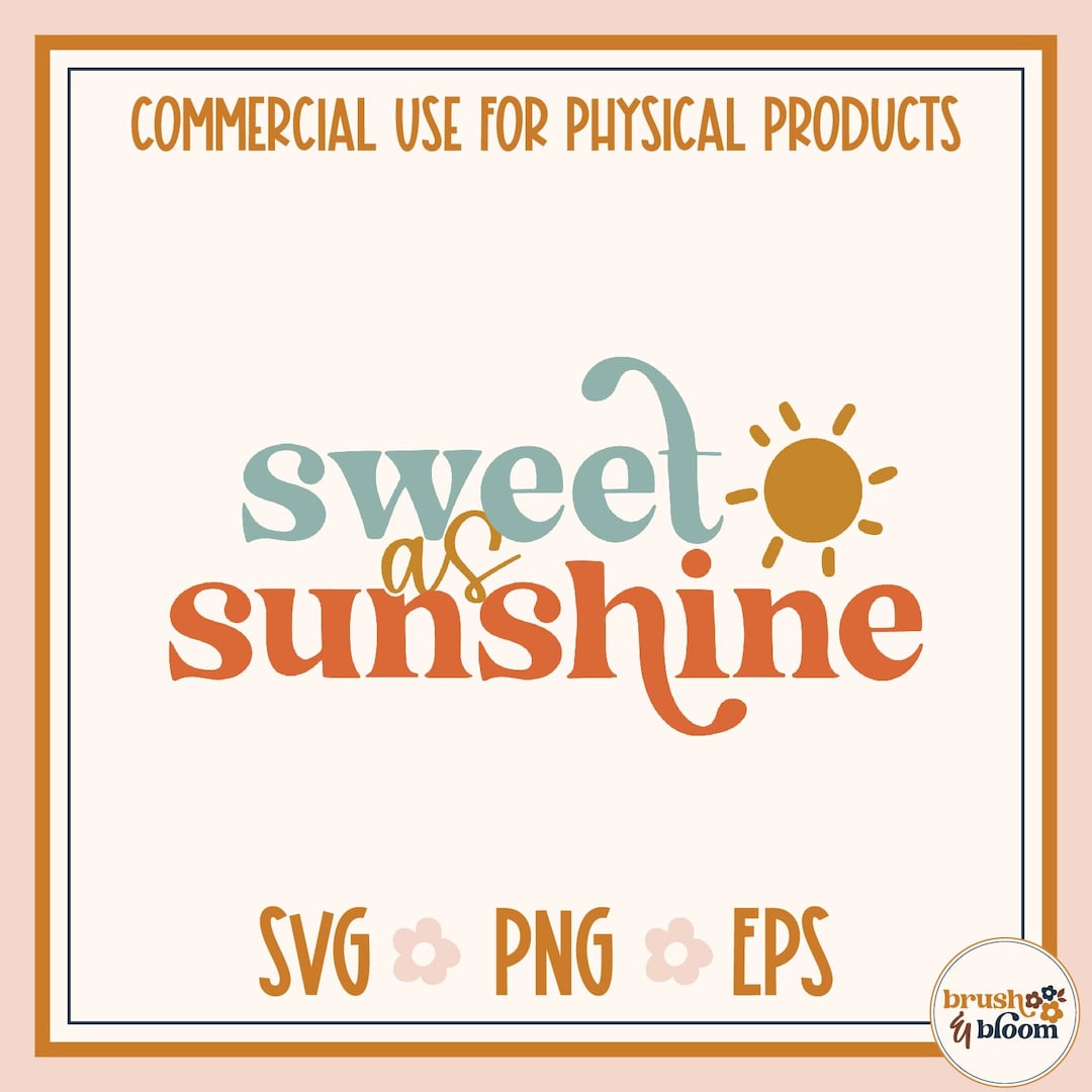 Sweet as Sunshine SVG - Baby Sunshine SVG - You Are My Sunshine Svg ...
