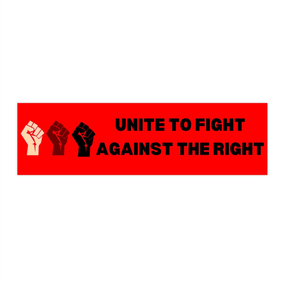 Bumper Sticker - Racial Justice Social Justice Activist Decal, 'unite ...