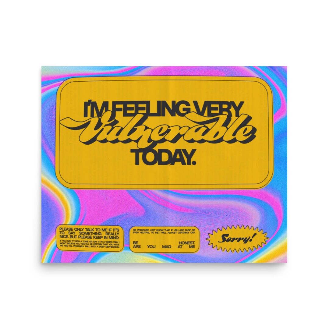 Feeling Vulnerable Print - Warm - Etsy