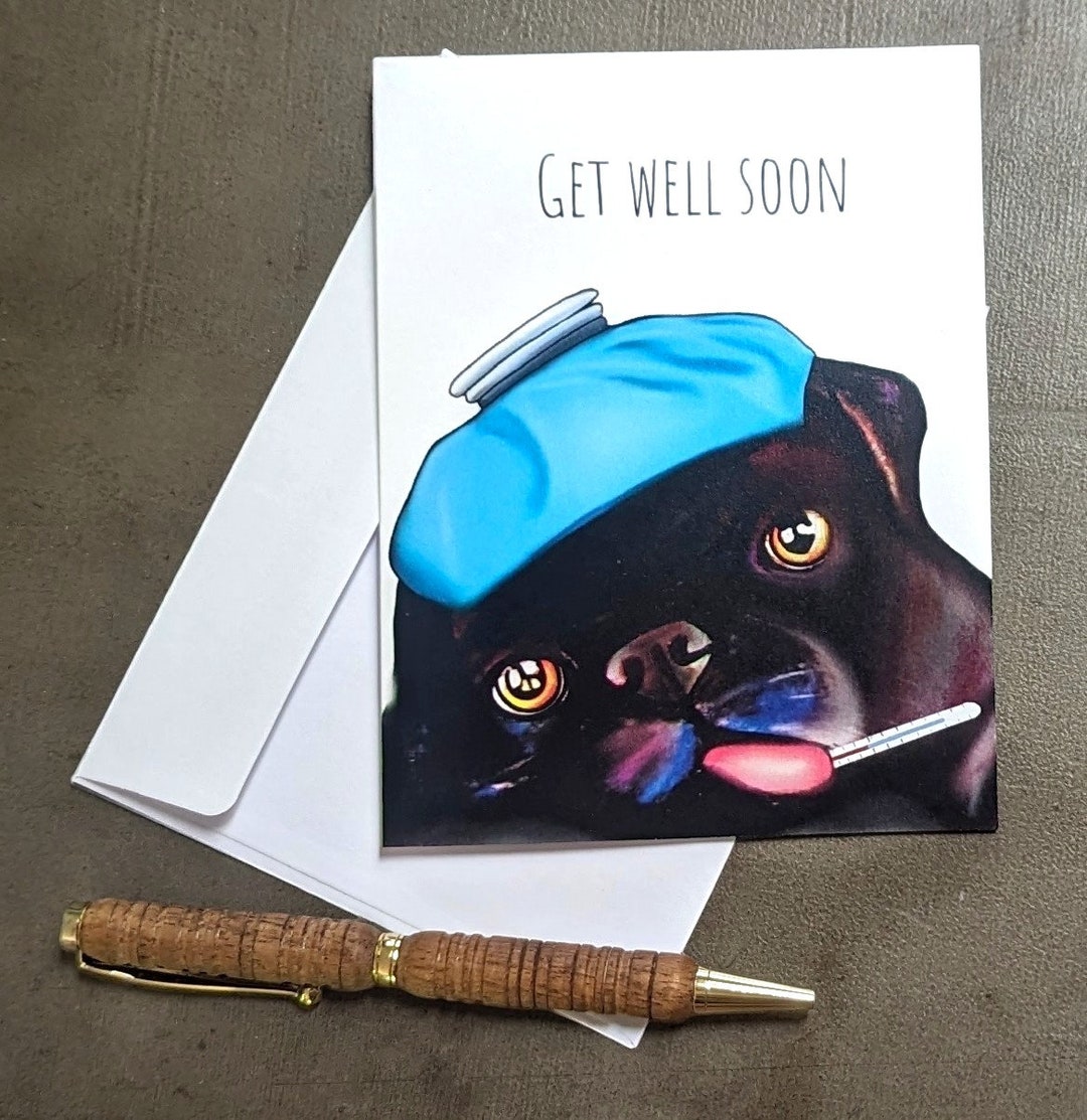 Funny Pug Get Well Card: Sick Dog Sympathy Card - Etsy