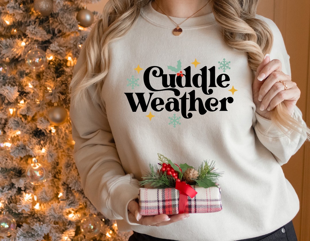 Cuddle Weather Shirt - Etsy
