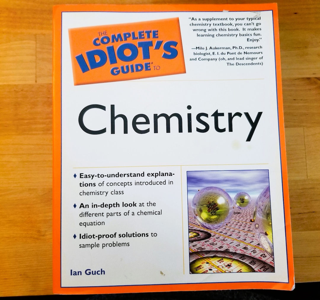 The Complete Idiot's Guide to Chemistry by Ian Guch (paperback) Book - Etsy