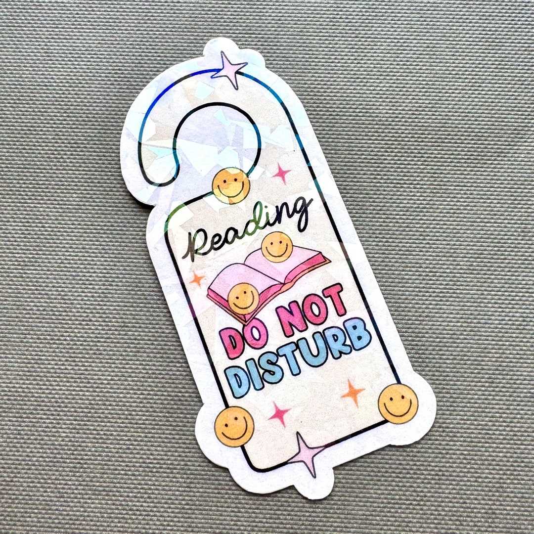 Reading Do Not Disturb Sticker With Rainbow Holographic Finish | for ...
