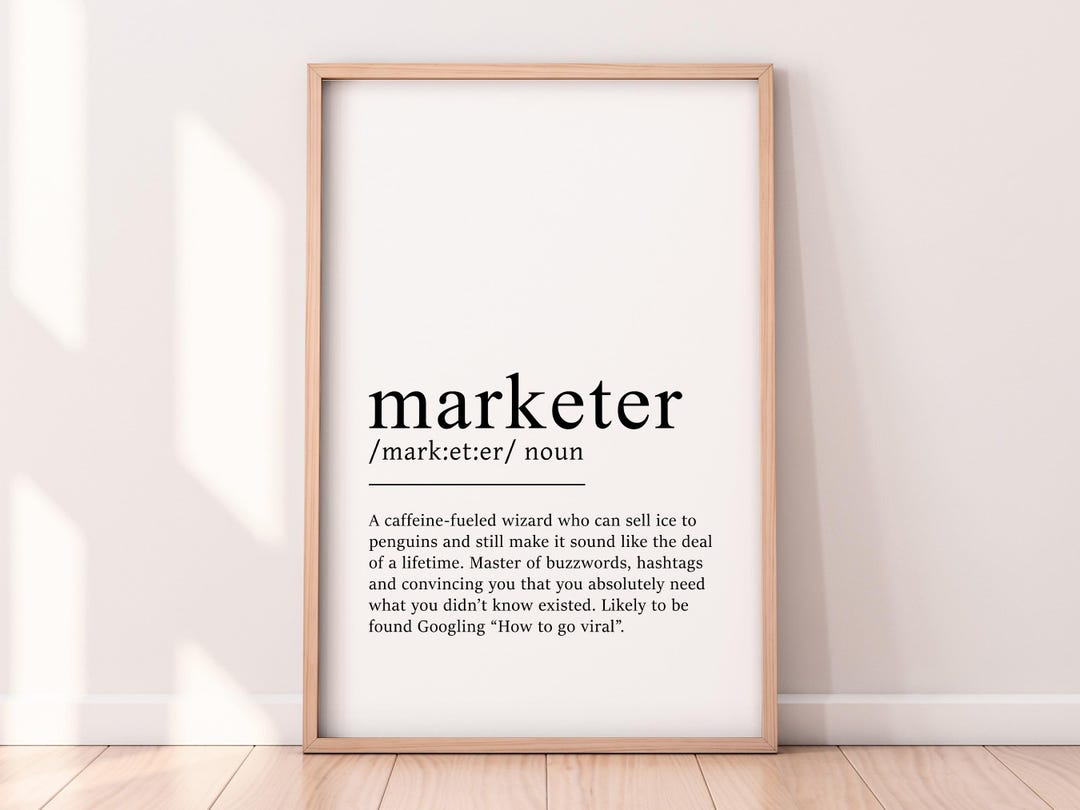 Marketer Definition Print, Marketing Expert Poster, Definition Home ...