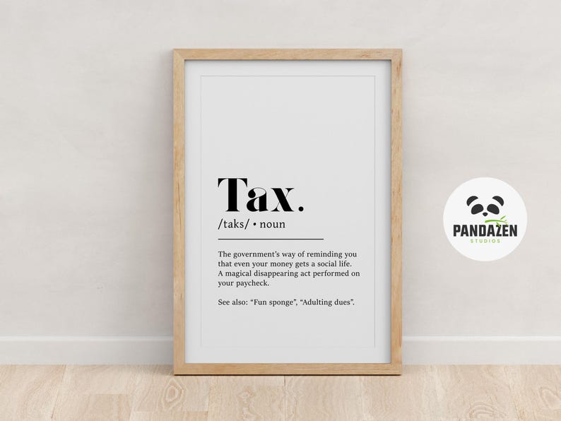 Tax Definition Print, Tax Wall Art Printable, Tax Poster, Accountant ...