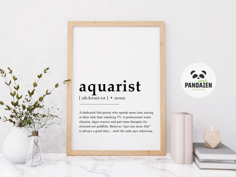 Aquarist Definition Print, Funny Fish Tank Lover Gift, Aquarium Wall ...