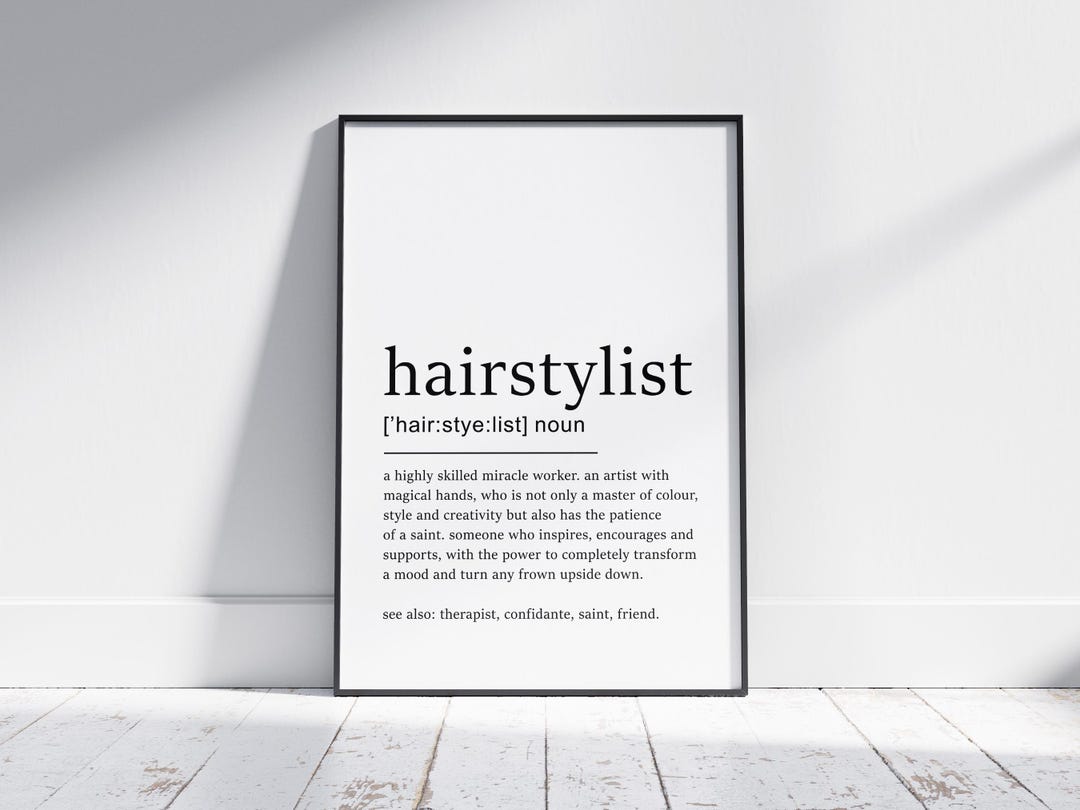 Hairstylist Definition Print, Hair Stylist Gifts for Hairstylists ...