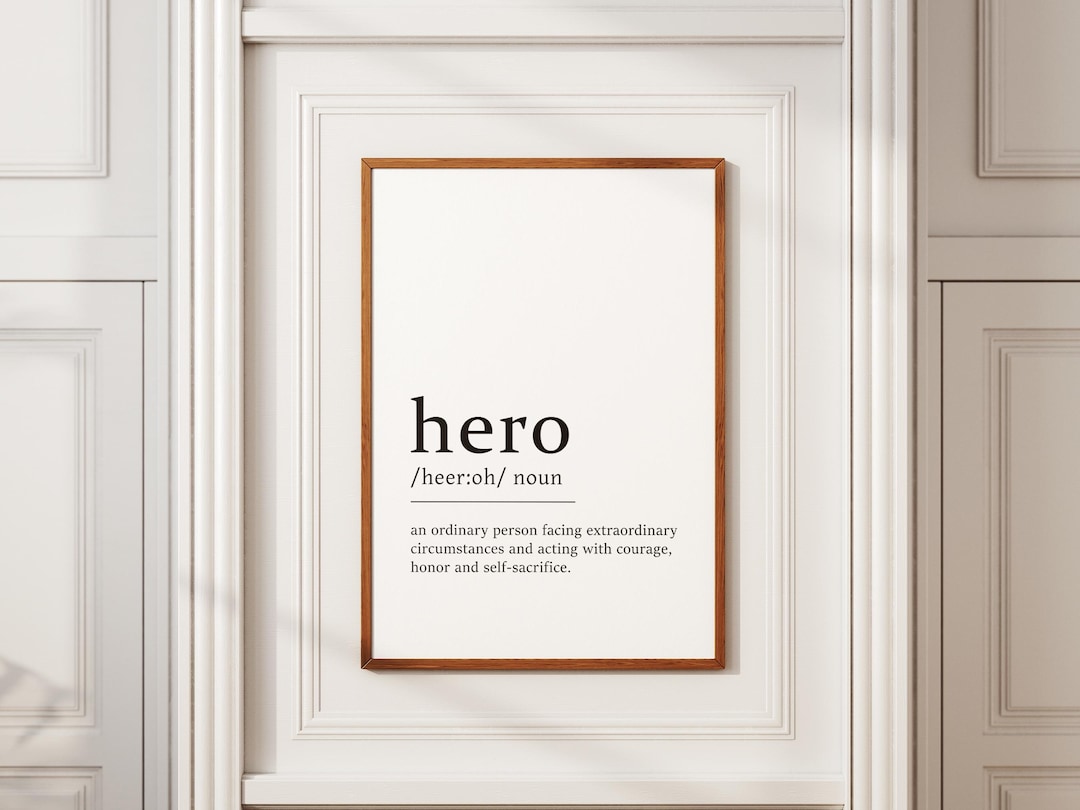 Hero Definition Print, Superhero Gift, Gift for Hero, Soldier Gift ...