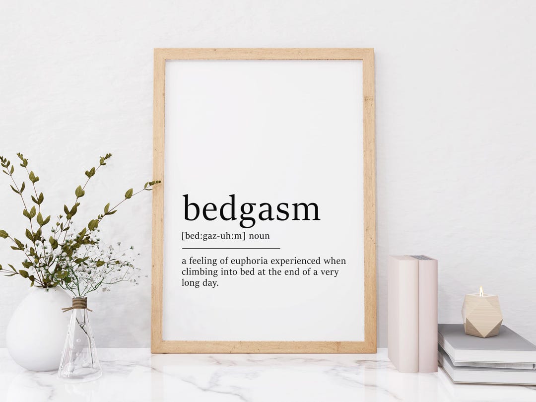 Bedgasm Definition Print, Presents for Mum Dad, Dictionary Poster, Quote Wall Art, Funny Gift ...