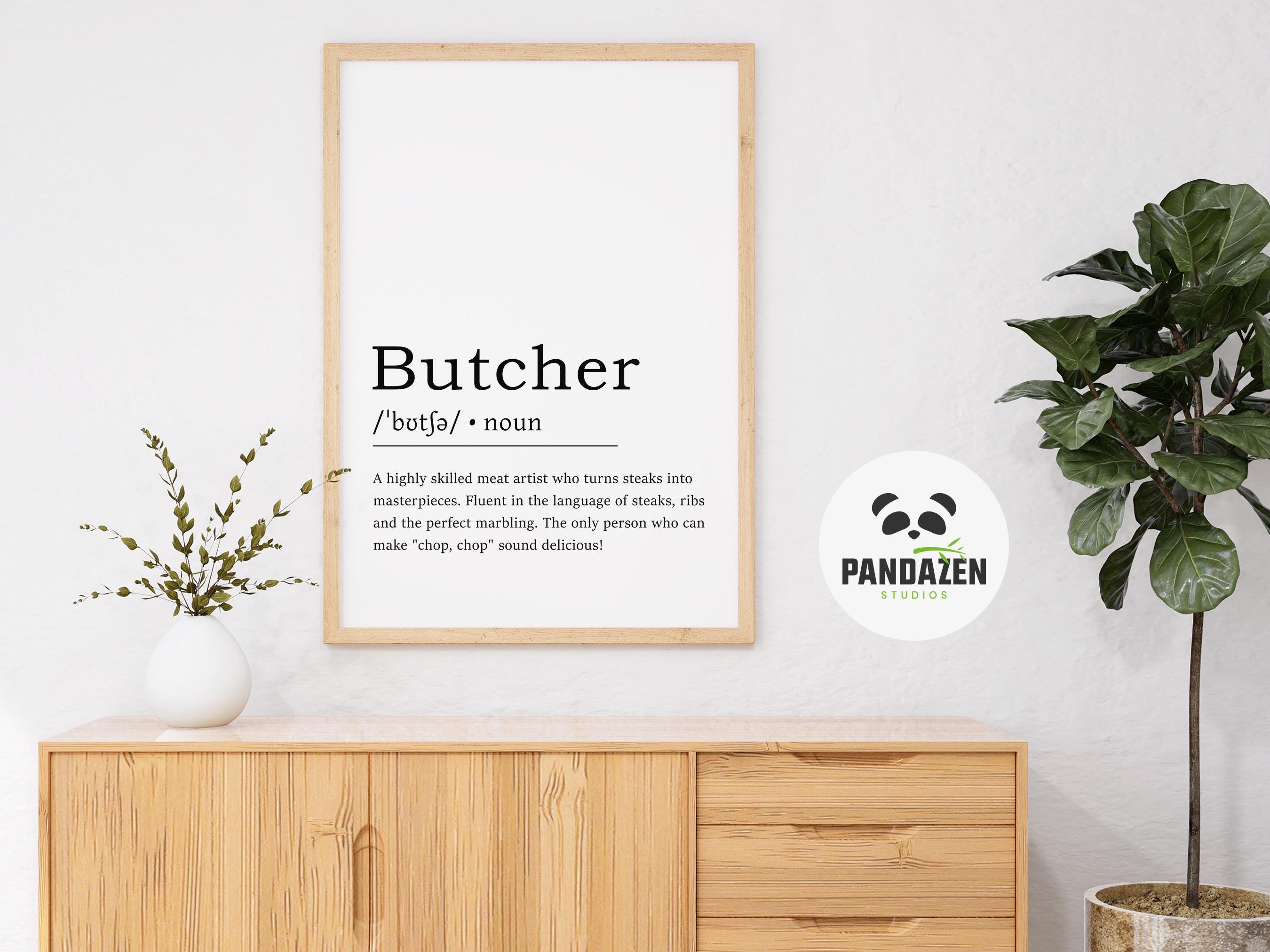 Butcher Definition Print, Funny Butcher Wall Art, Meat Lover Gift ...