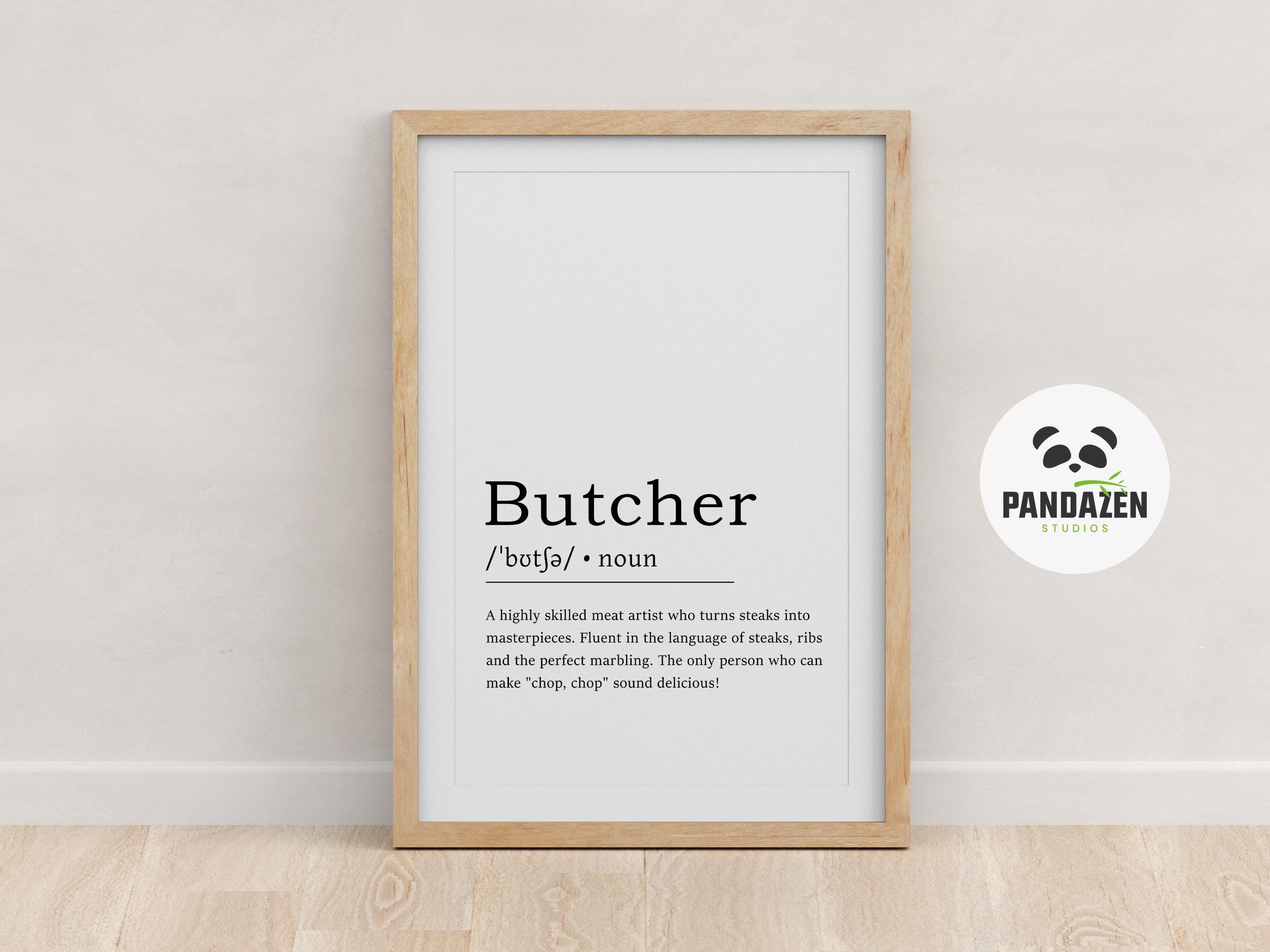 Butcher Definition Print, Funny Butcher Wall Art, Meat Lover Gift ...