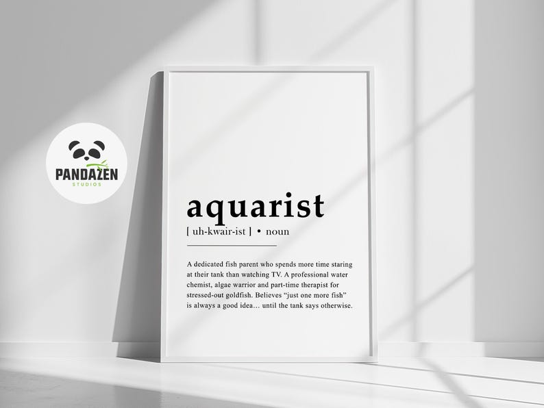 Aquarist Definition Print, Funny Fish Tank Lover Gift, Aquarium Wall ...