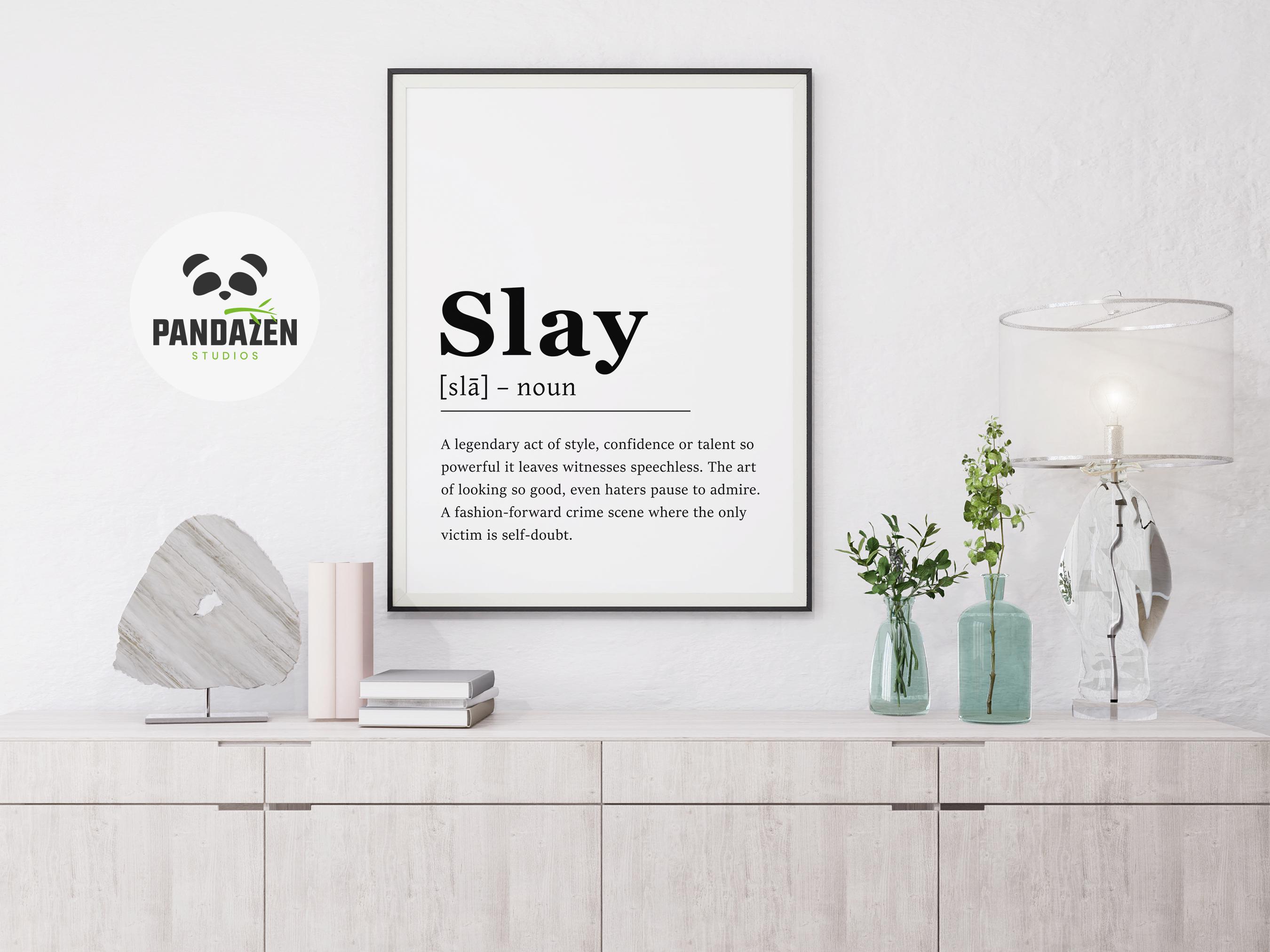 Slay Definition Print, Funny Feminist Print, College Dorm Decor, Gift ...