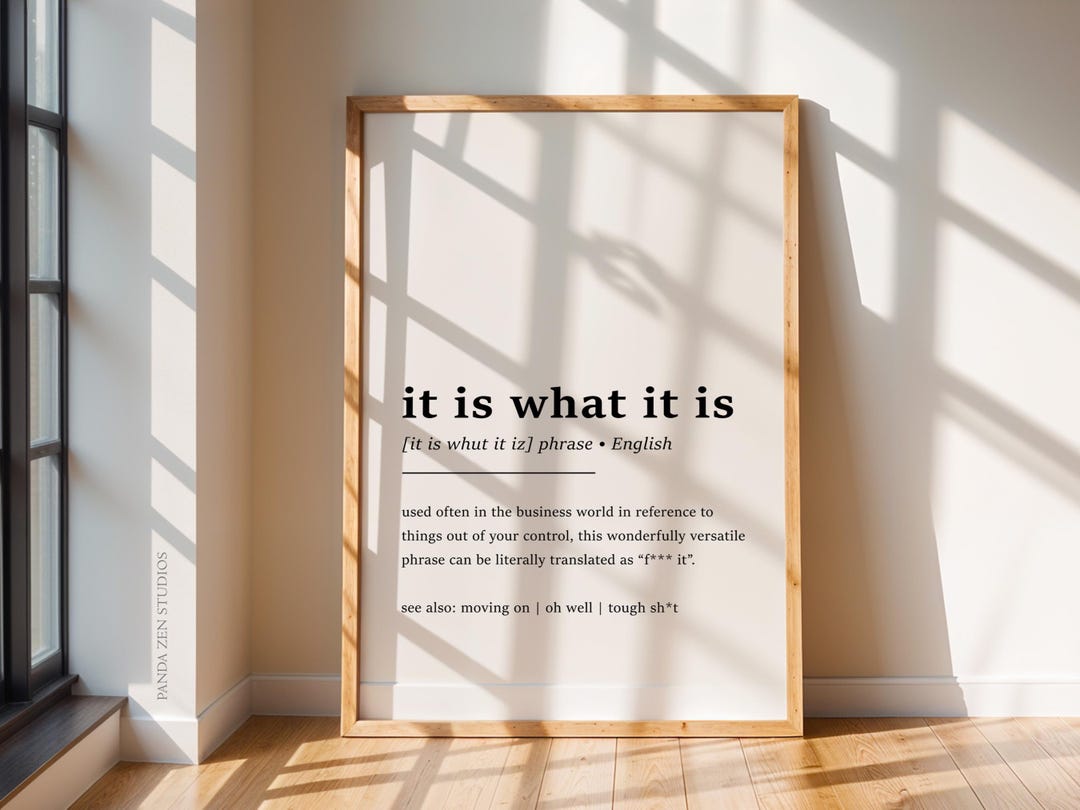 It is What It is Definition Print, Home Office Wall Art, Work From Home ...