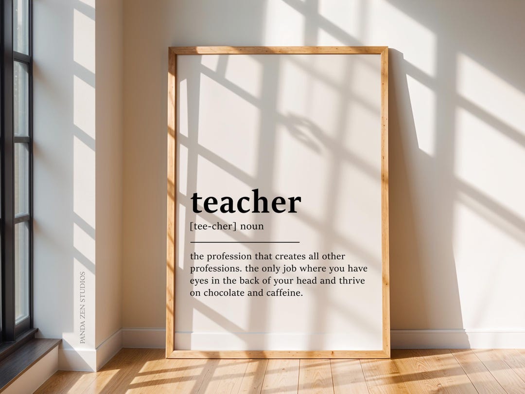 Teacher Definition Print, Teacher Wall Art, Classroom Decor, Teacher ...