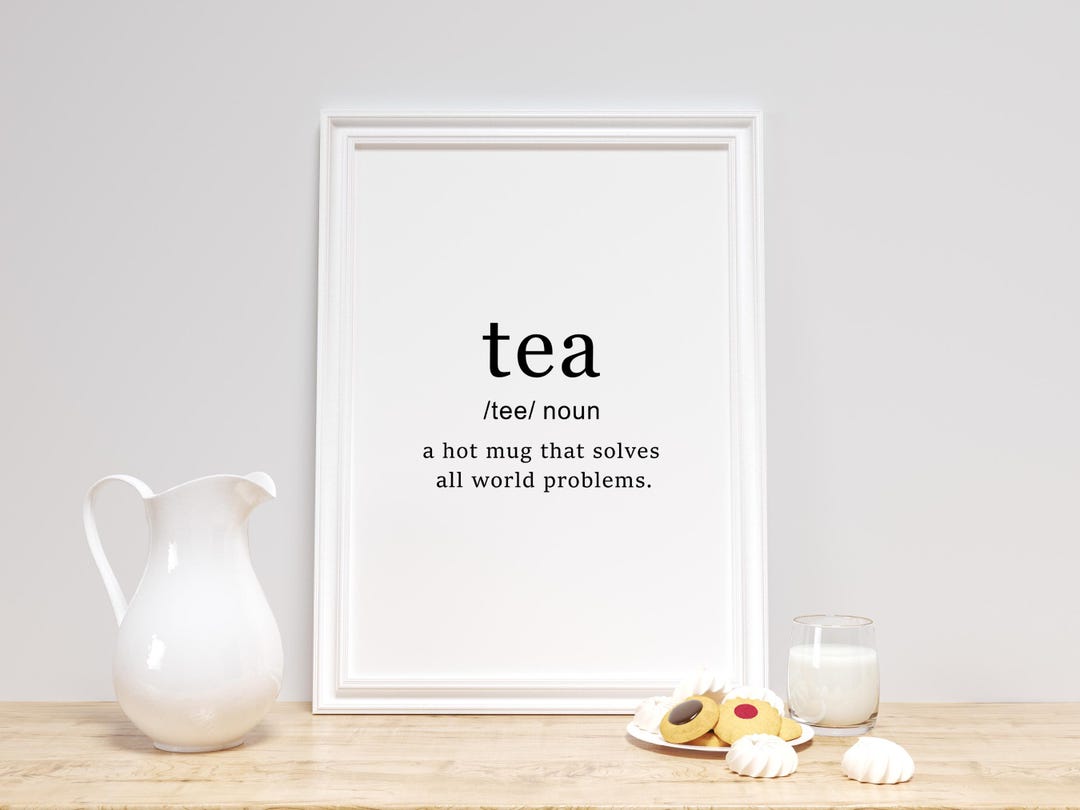 Tea Definition Print, Tea Wall Art, Minimalist Tea Decor, Tea Lover ...