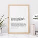 Consistency Definition Print, Motivational Office Wall Art ...