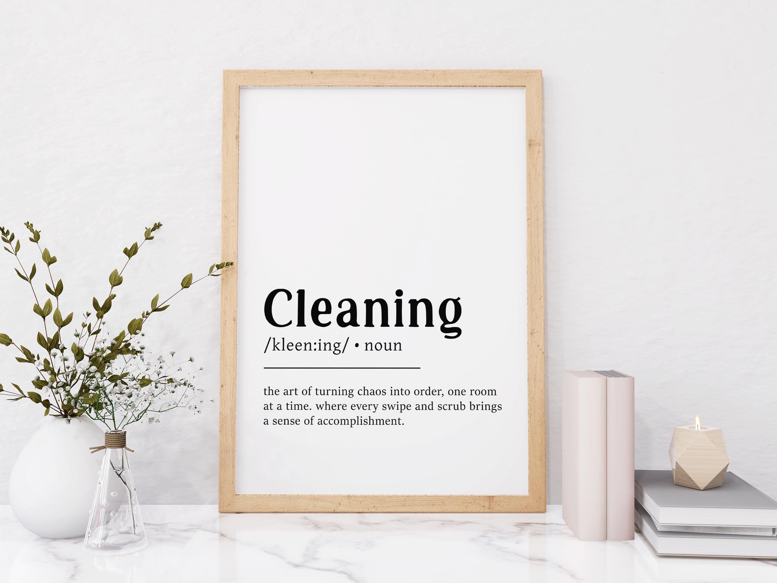 Cleaning Definition Print, Cleaning Printable Wall Art, Cleaning ...