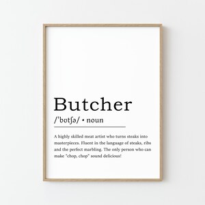 Butcher Definition Print, Funny Butcher Wall Art, Meat Lover Gift ...