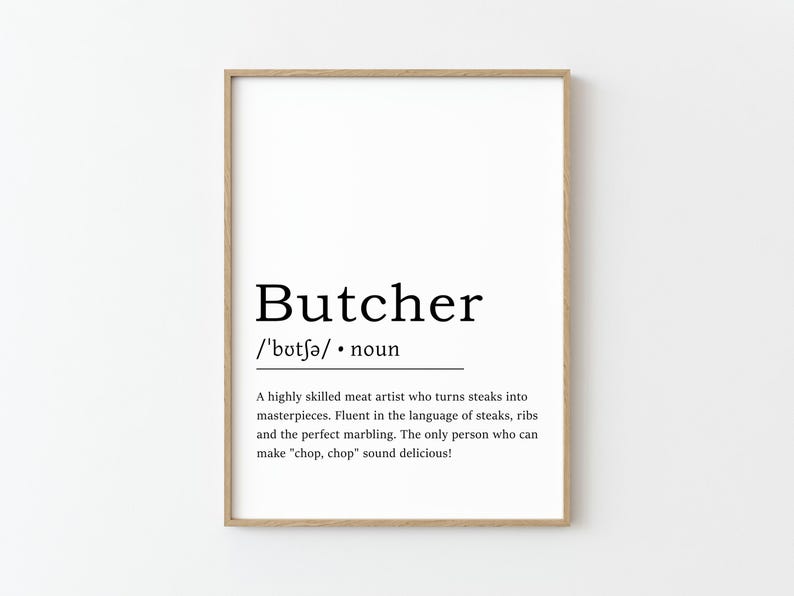Butcher Definition Print, Funny Butcher Wall Art, Meat Lover Gift ...