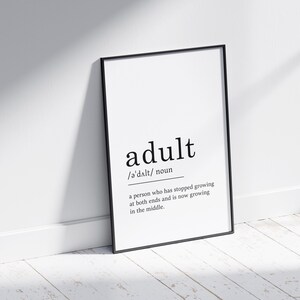 Adult Definition Print, Mature Humor Printable Quotes, Adulting ...