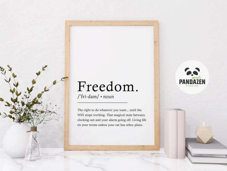 Freedom Definition Print, Freedom Poster, Printable Wall Art, Freedom ...