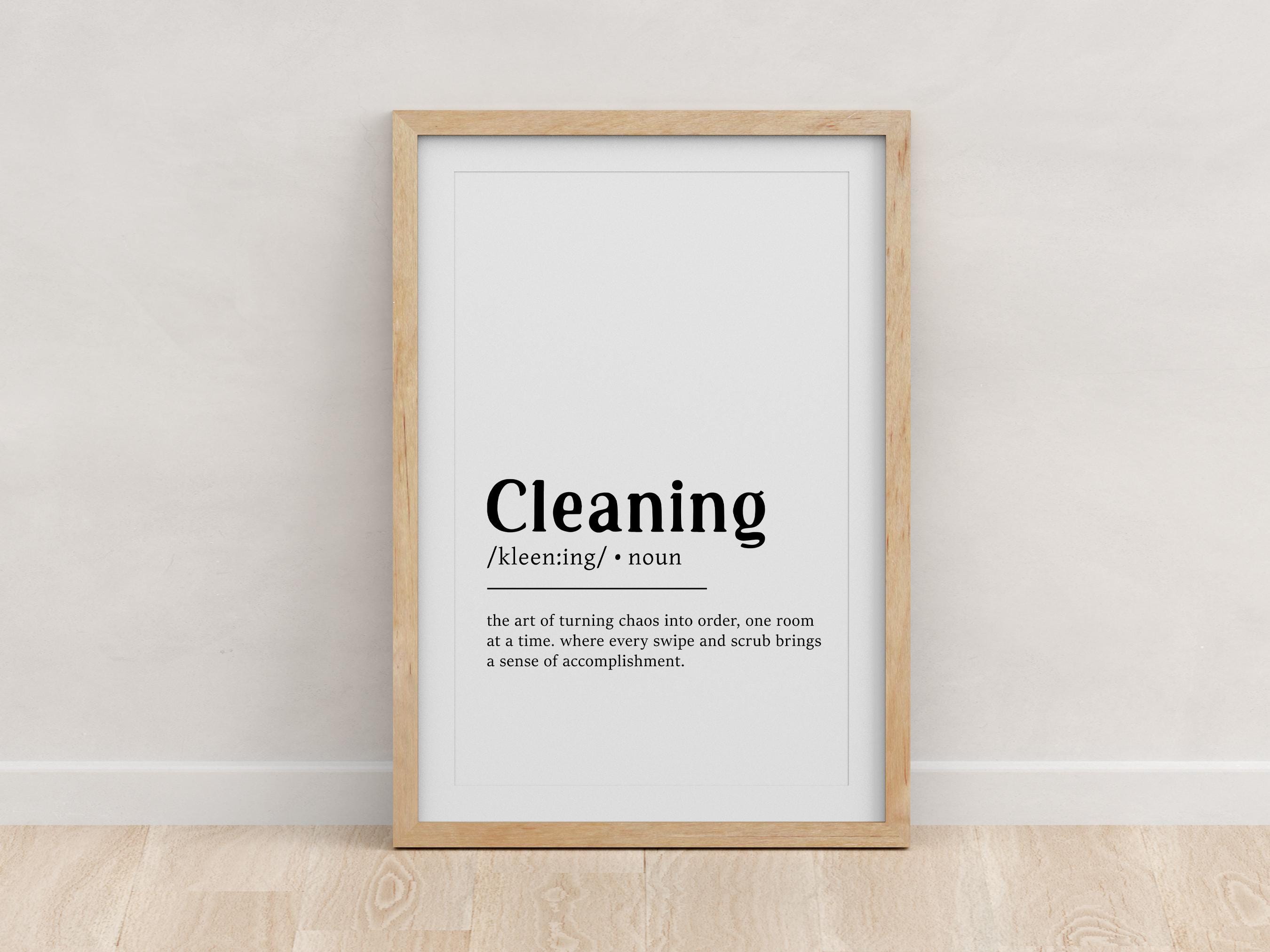 Cleaning Definition Print, Cleaning Printable Wall Art, Cleaning ...