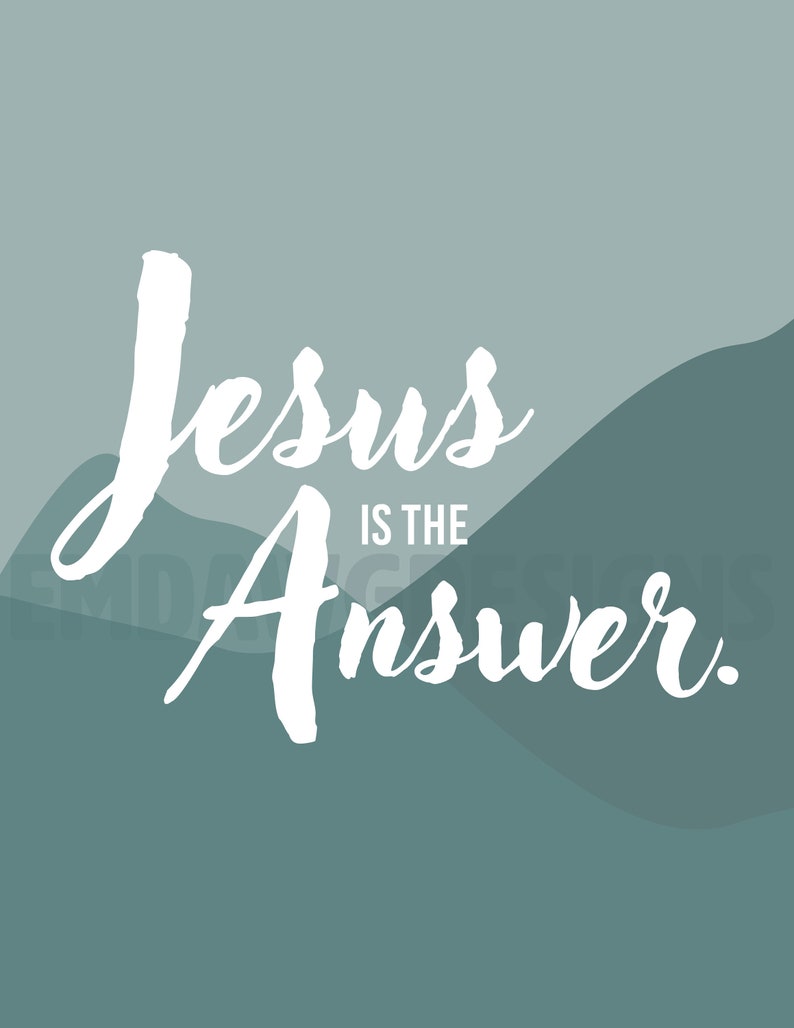 Jesus is the Answer Digital Quote Bundle 3 | LDS Quotes | Chrisitan ...