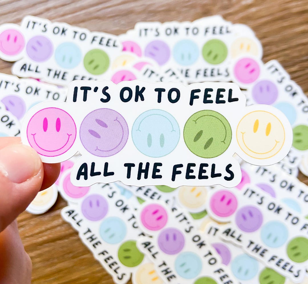 It’s Ok to Feel Sticker - Etsy