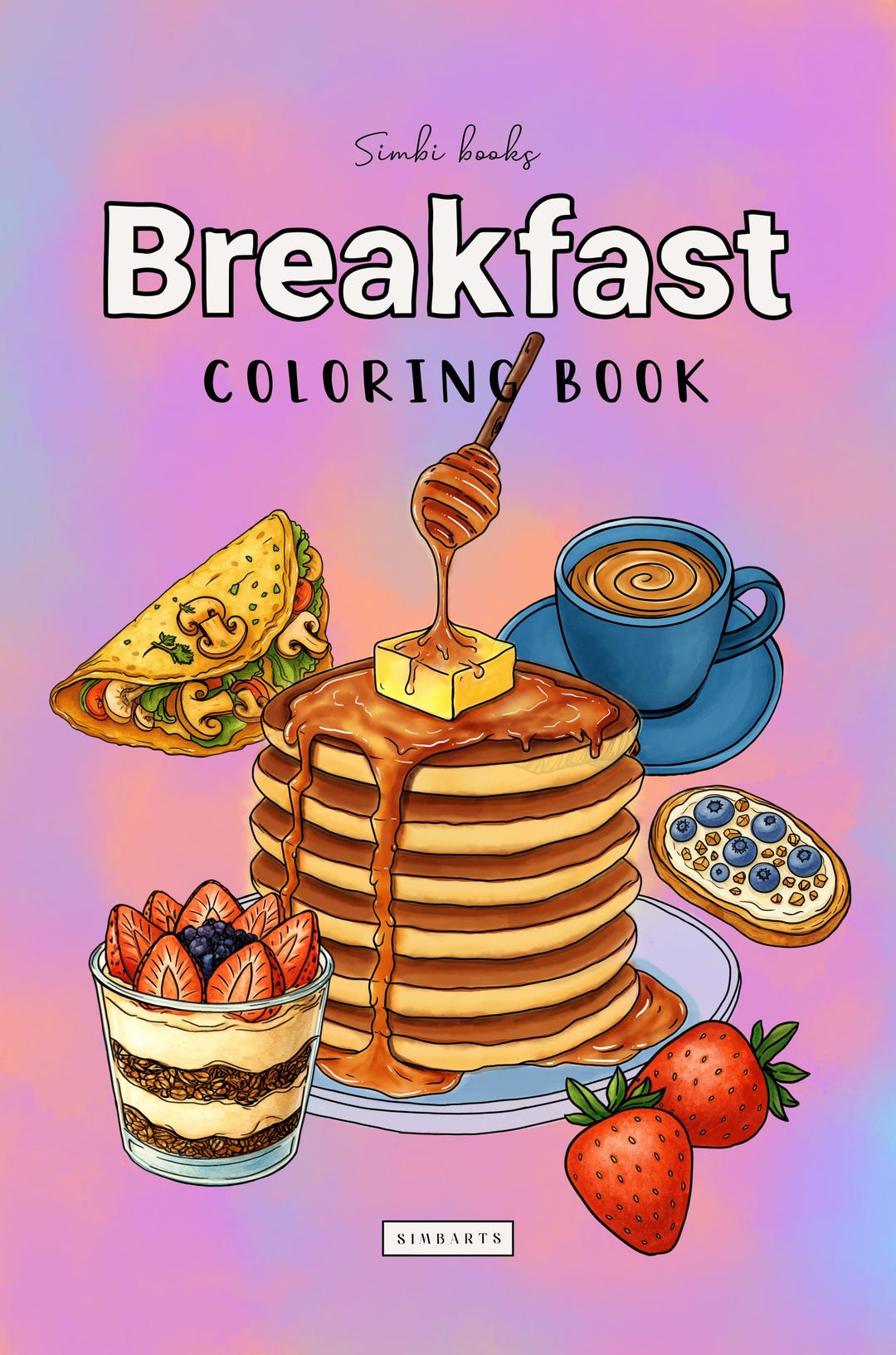 Breakfast Coloring Book – Cozy A4 Activity Book for All Ages – SIMBI ...