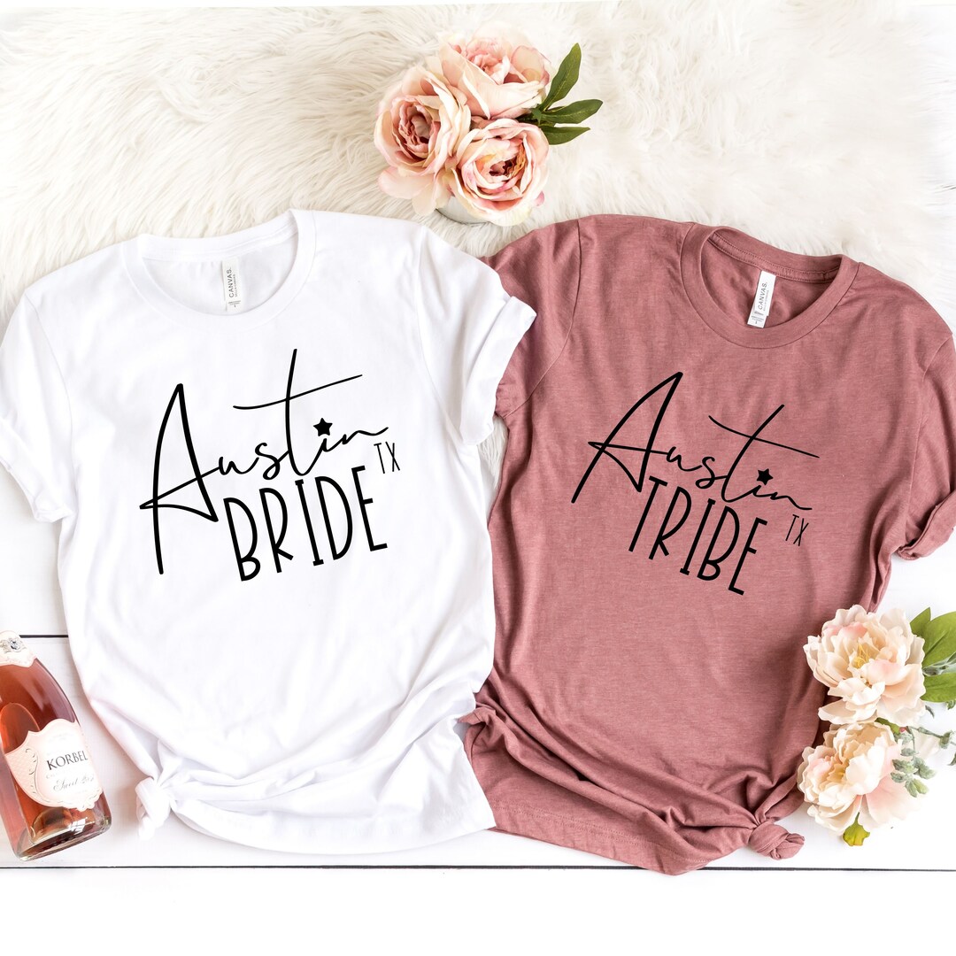 Austin Texas Bachelorette Party Shirts, Austin Bride Shirts, Austin ...